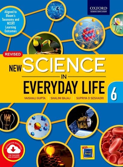 Buy Oxford New Science In Everyday Life Class 6 By Vaishali Gupta